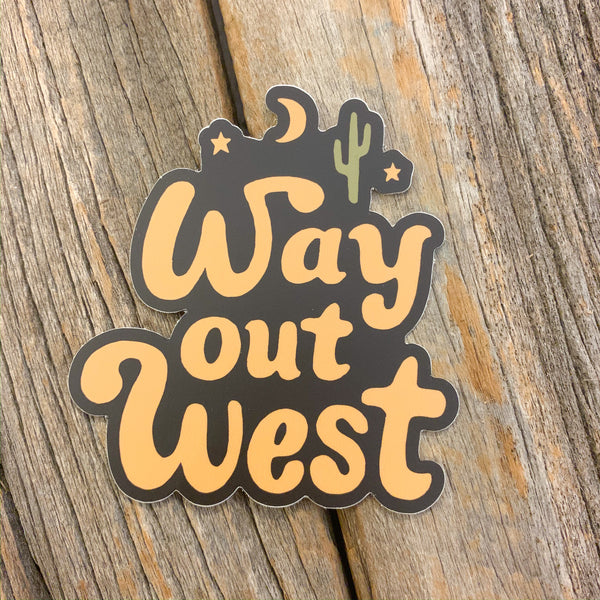 The Way Out West Sticker - Southern Sol